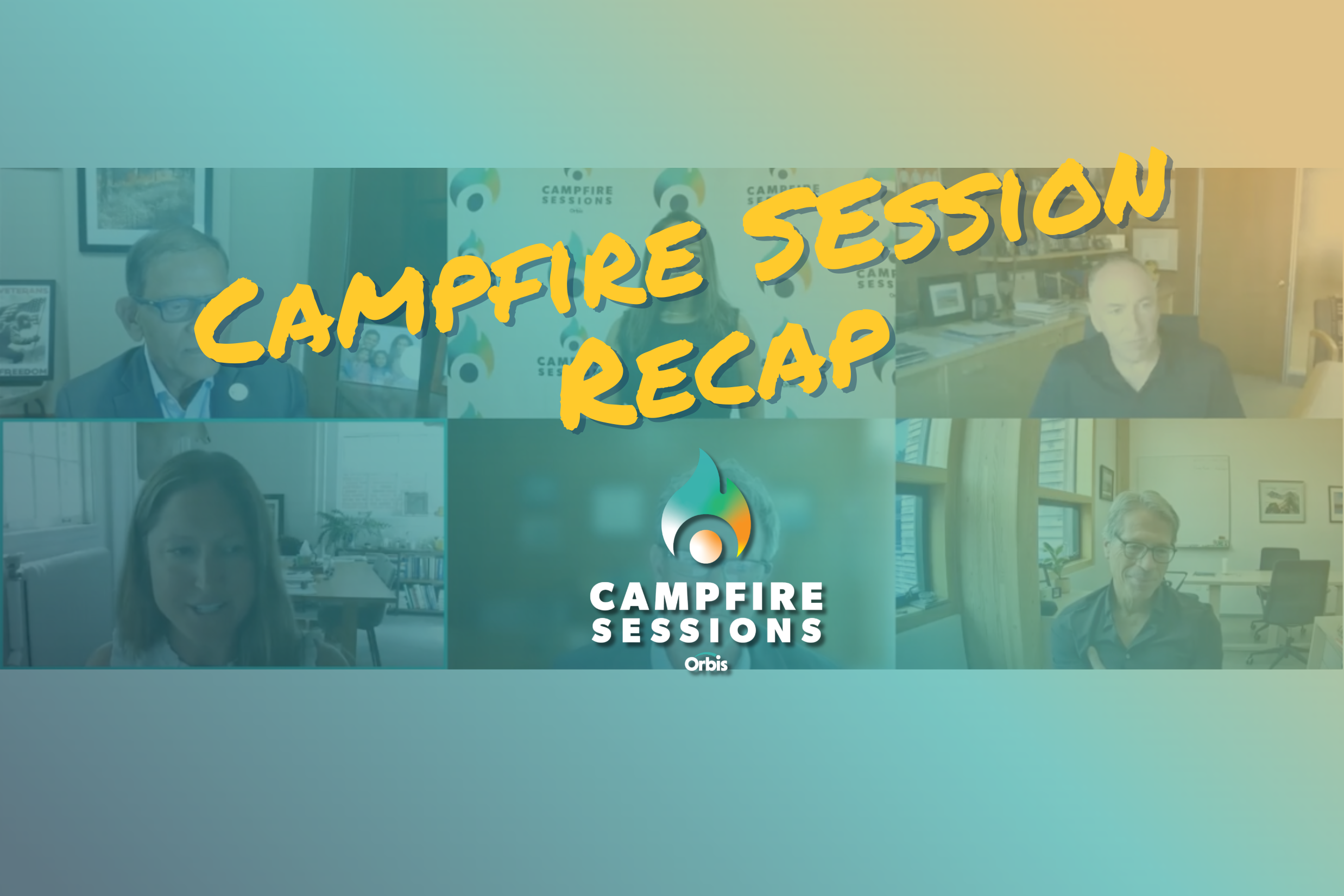 Orbis Campfire Session Recap: Preparing Students for the Future of ...